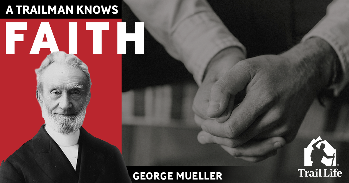 George Mueller: FAITH
